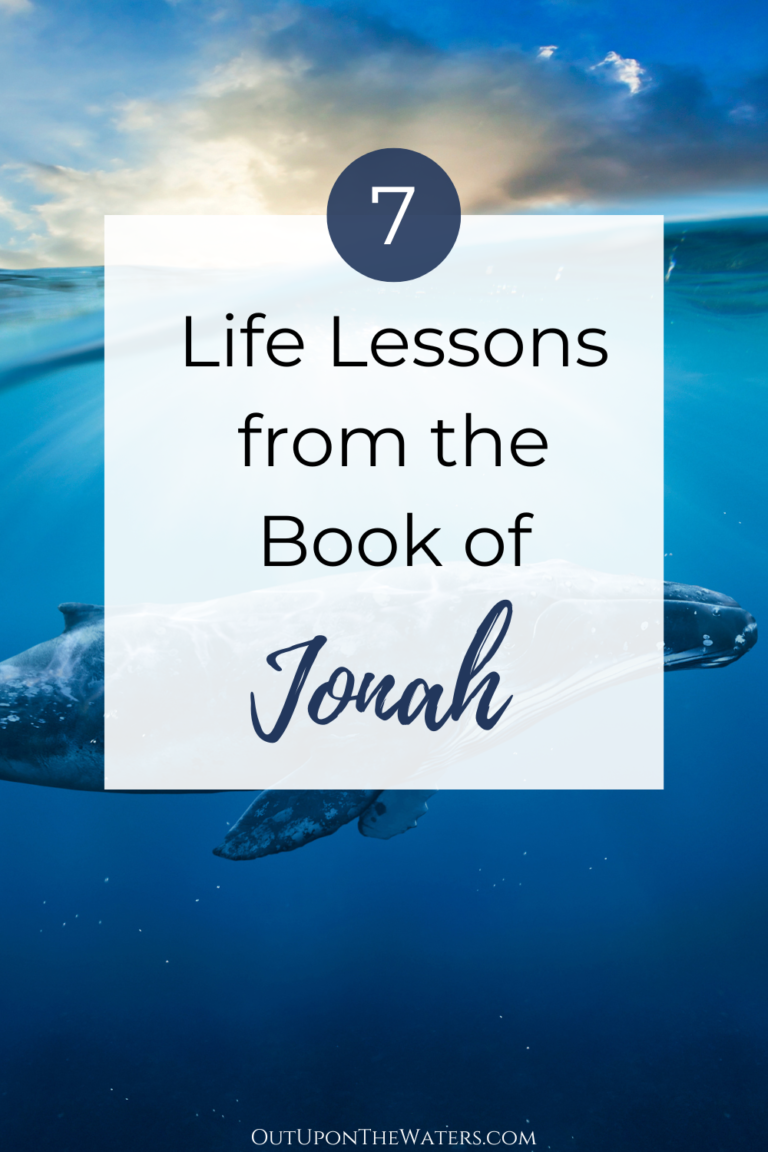 Life Lessons from the Book of Jonah - Out Upon the Waters