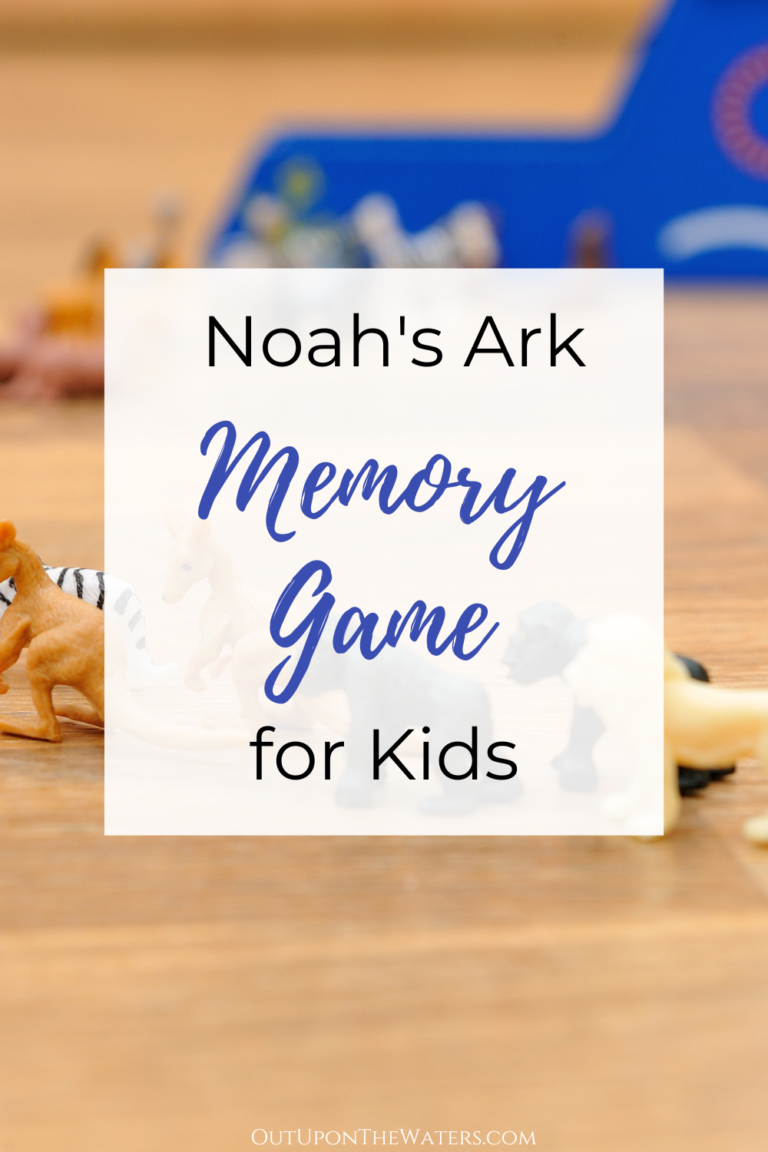Noah's Ark Memory Game for Kids - Out Upon the Waters
