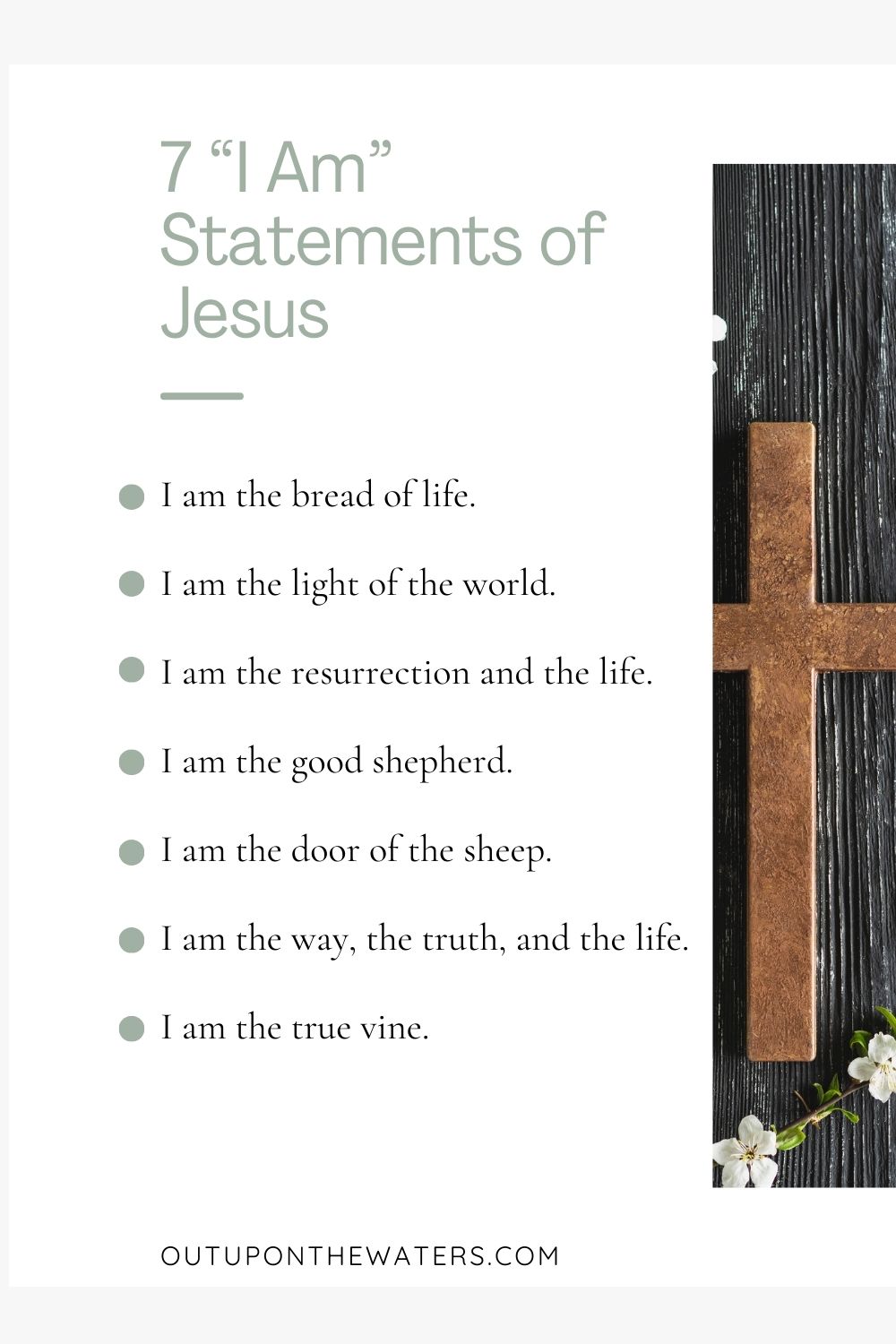 The 7 "I am" Statements of Jesus - Out Upon the Waters